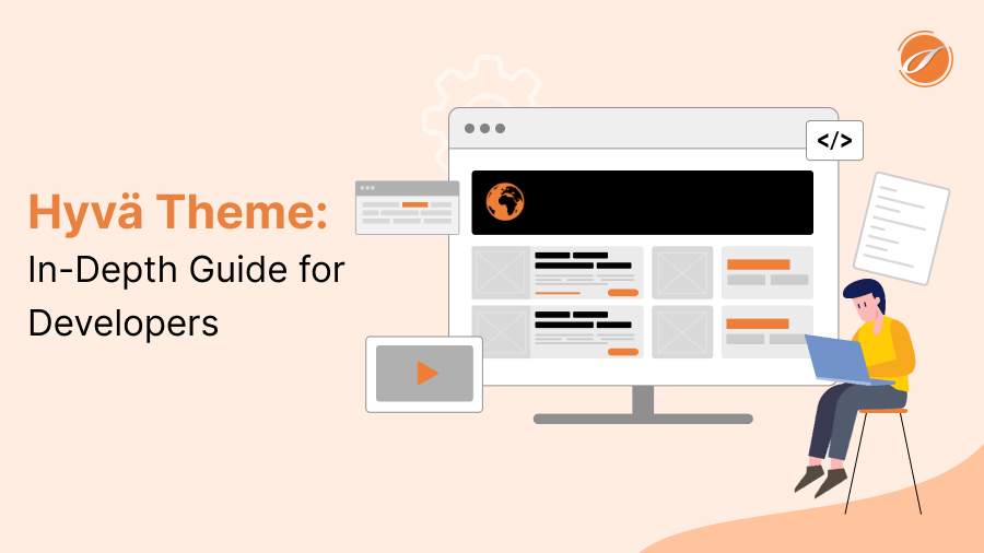Hyvä Theme: In-Depth Guide for Hyva Developers
